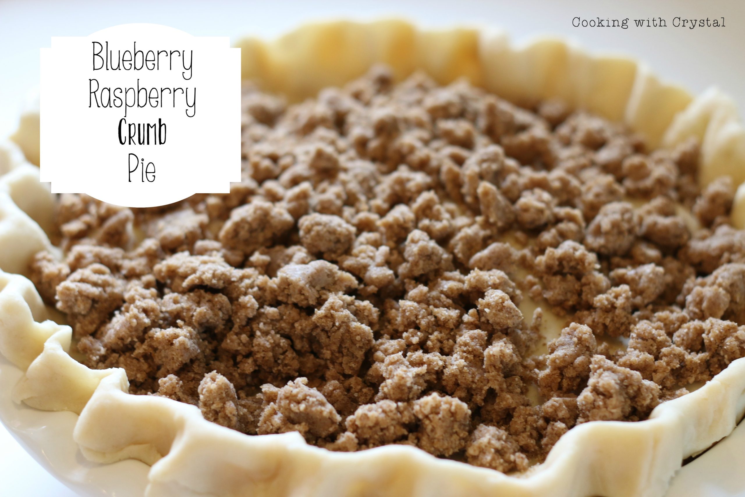 Blueberry Raspberry Crumb Pie - Everyday Adventures